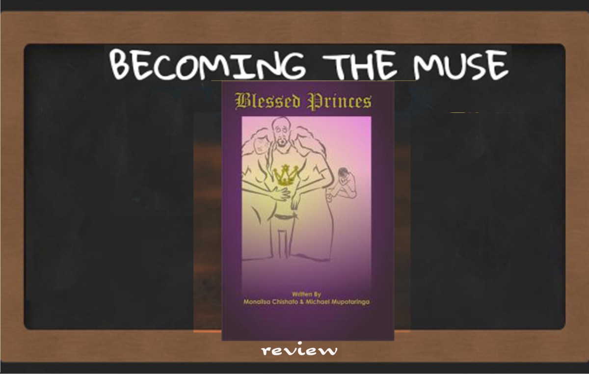 Of Blessed Princes: A review – Becoming The Muse