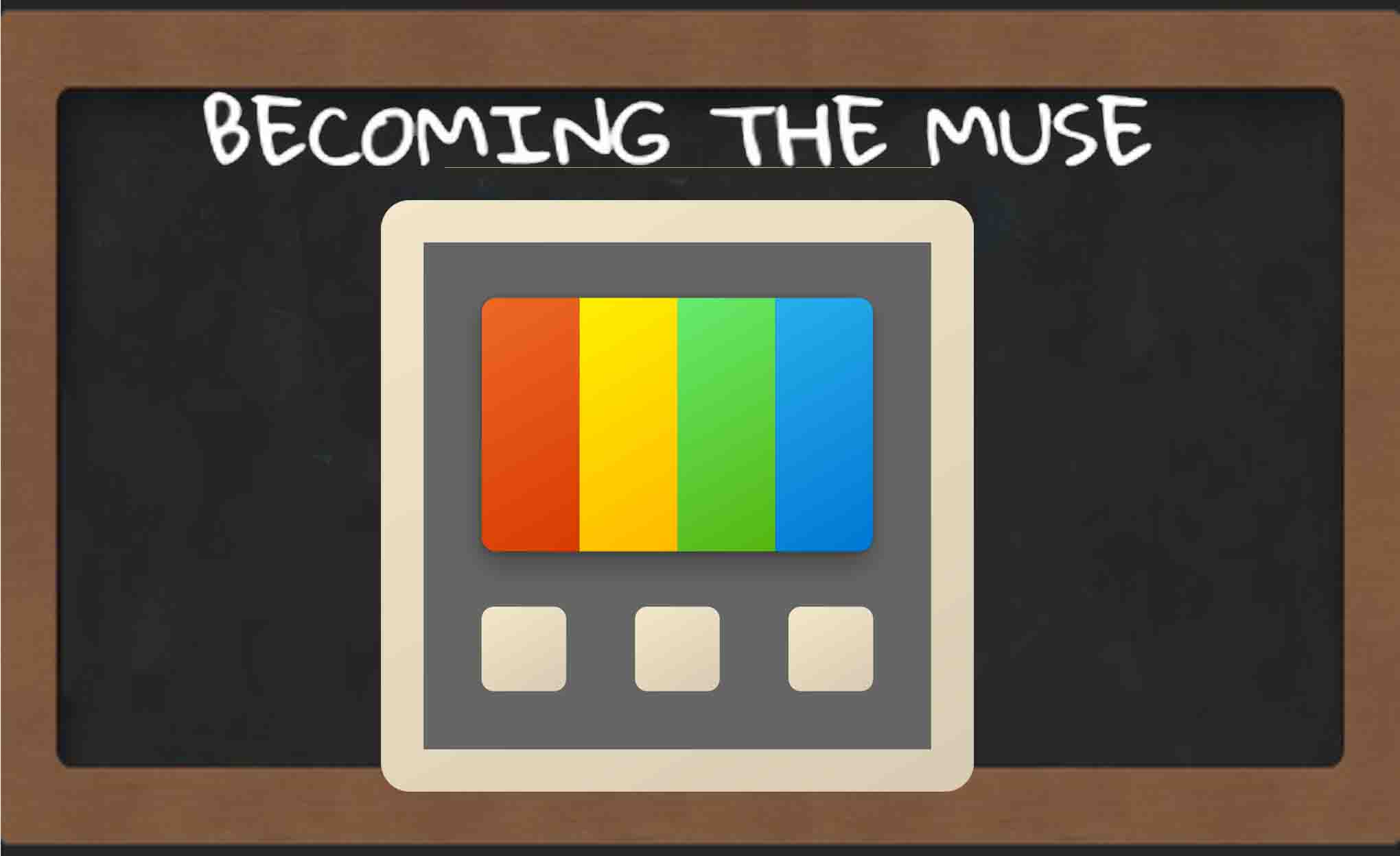 Of Microsoft PowerToys – Becoming The Muse