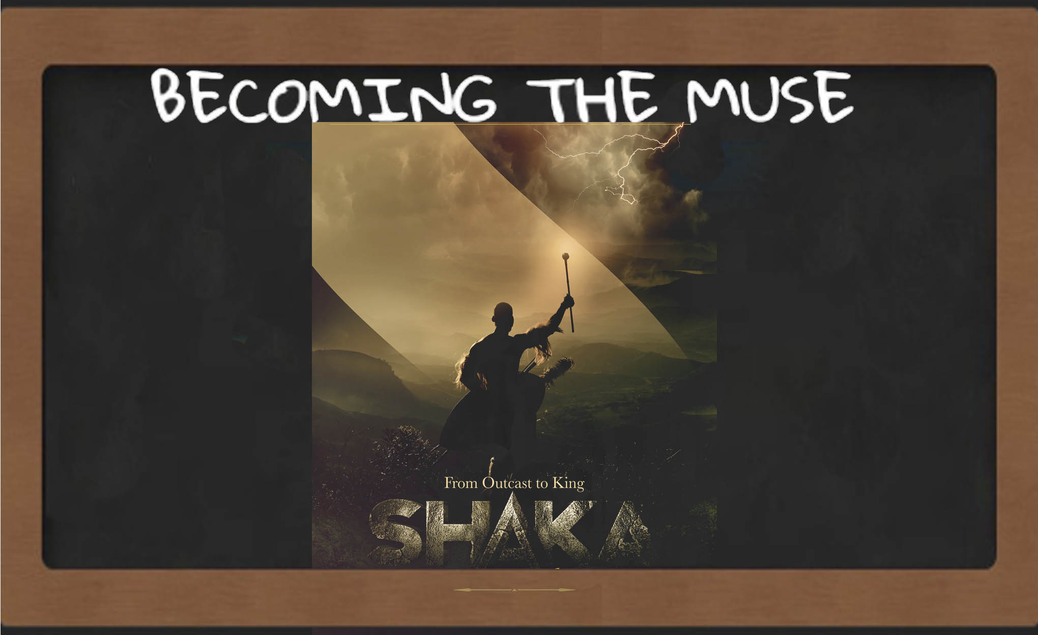 Of Shaka Ilembe – Becoming The Muse